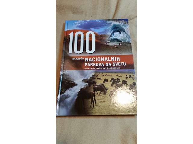 100 najlepših nacionalnih parkova na svetu