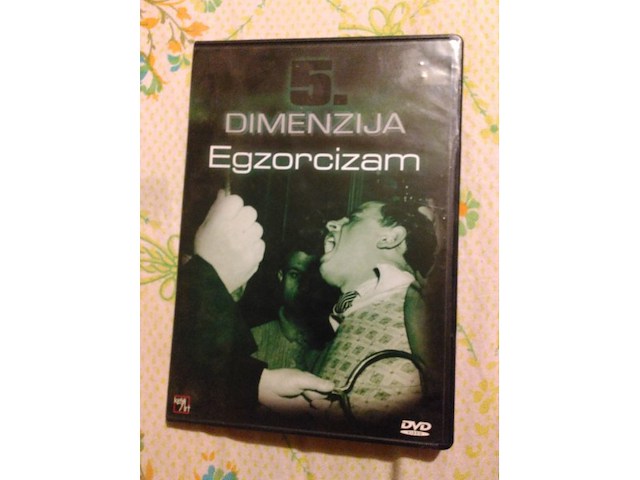 5. Dimenzija, Egzorcizam