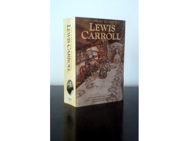 The complete illustrated Lewis Carroll, Lewis Carroll