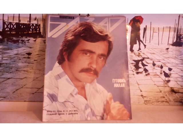 Bazar  br.221  1973.  Milan Lane Gutovic
