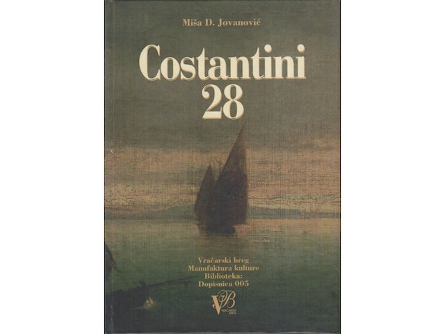 Miša D. Jovanović / COSTANTINI 28 perfekTTTTT