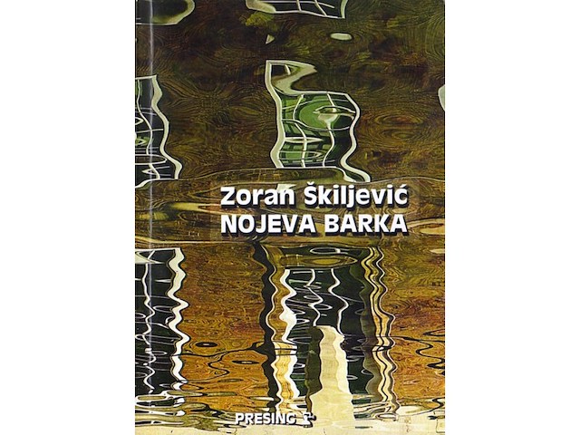Nojeva Barka - Zoran Škijevac