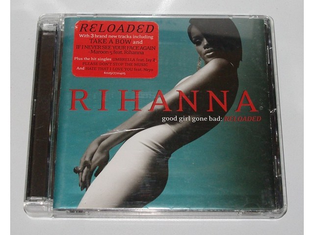 Rihanna - Good Girl Gone Bad: Reloaded