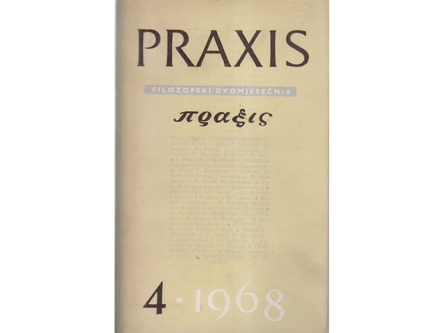 PRAXIS 4/1968 - Nacionalno Internacionalno Univerzalno