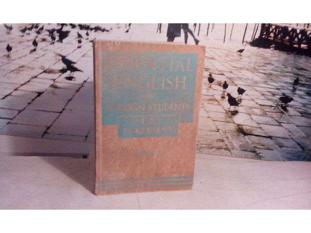 Essential english for foreign students 3  C.E.Eckersley
