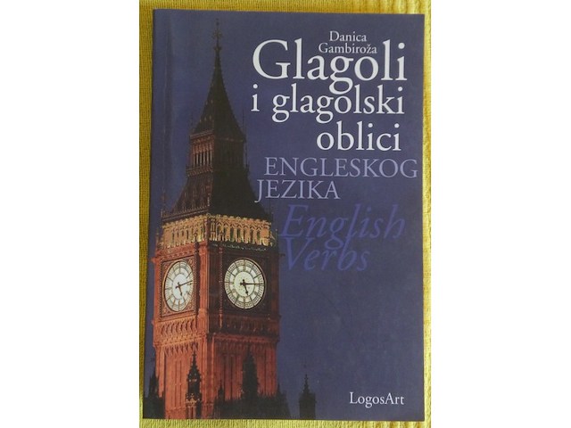 Glagoli i glagolski oblici engleskog jezika  Gambiroža