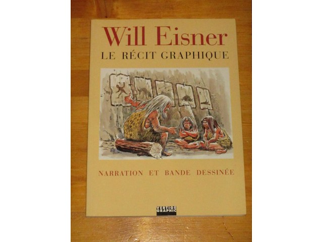 WILL EISNER - Narration et bande dessinée