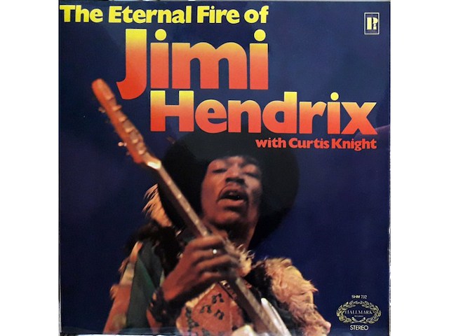 LP: JIMI HENDRIX -THE ETERNAL FIRE OF (UK FIRST PRESS)