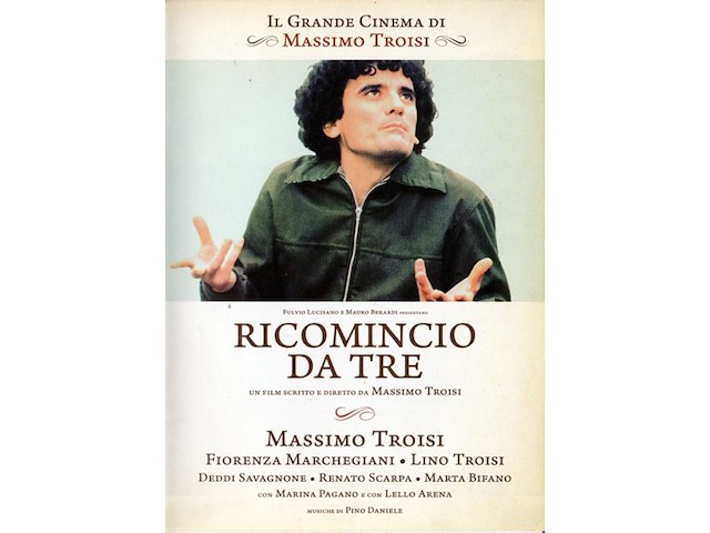 Ricomincio Da Tre