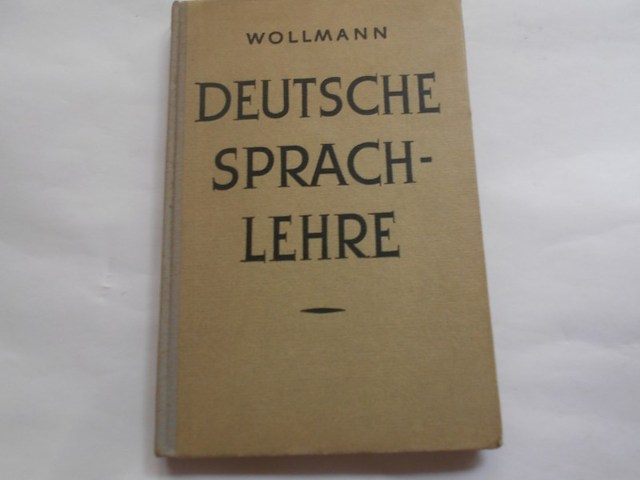 Detsche sprachlehre, Wollmann,1964.