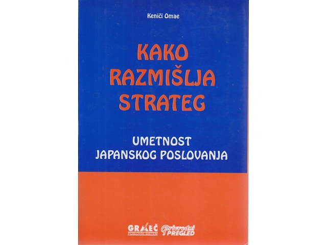 KAKO RAZMIŠLJA STRATEG / PerfekTTTTT