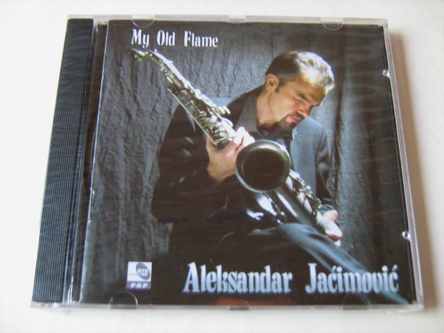 Aleksandar Jaćimović - My Old Flame