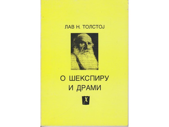 Tolstoj / O ŠEKSIRU I DRAMI - pefekT