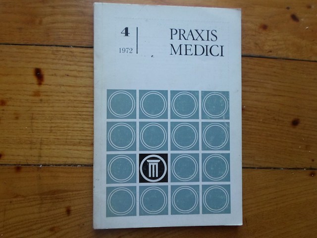 PRAXIS MEDICI 4/1972