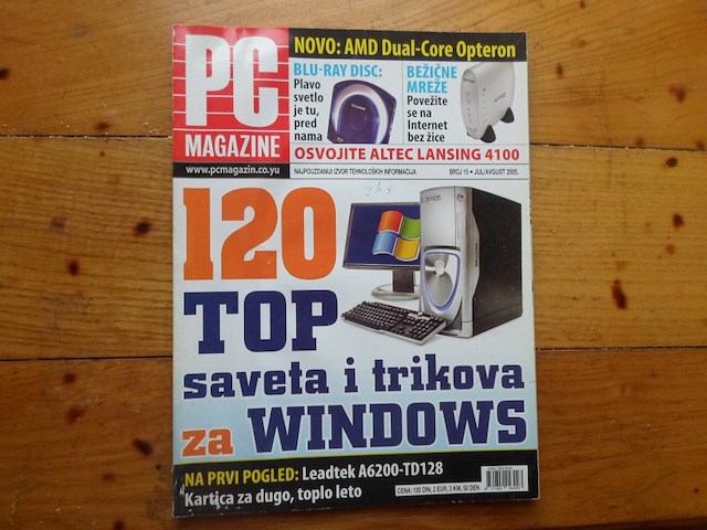 PC MAGAZIN BROJ 15 JUL.AUGUST 2005