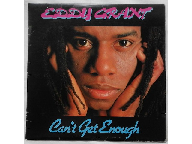 EDDY  GRANT  -  CAN`T  GET  ENOUGH