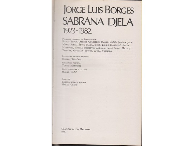 JORGE LUIS BORGES / Sabrana djela 1923-1982 - knj. 6