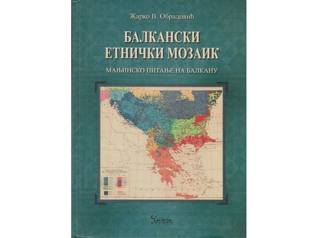 Balkanski Etnički Mozaik - Žarko B.Obradović