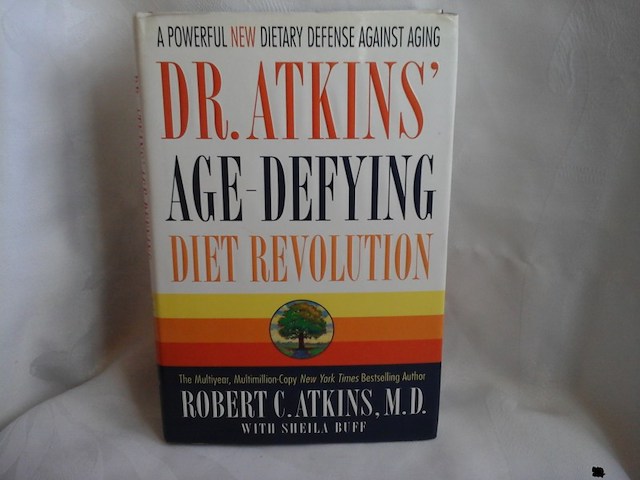 Dr Atkins Age defying diet revolution