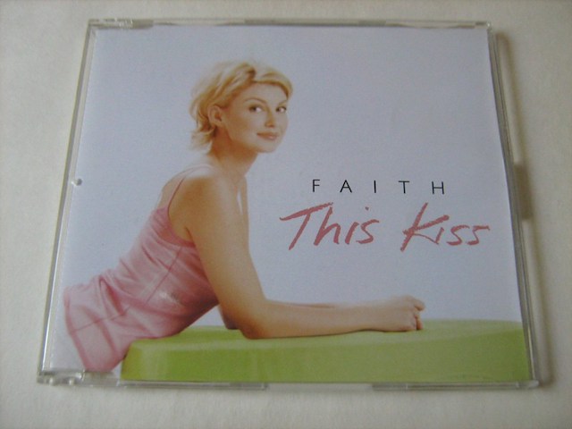 Faith Hill - This Kiss