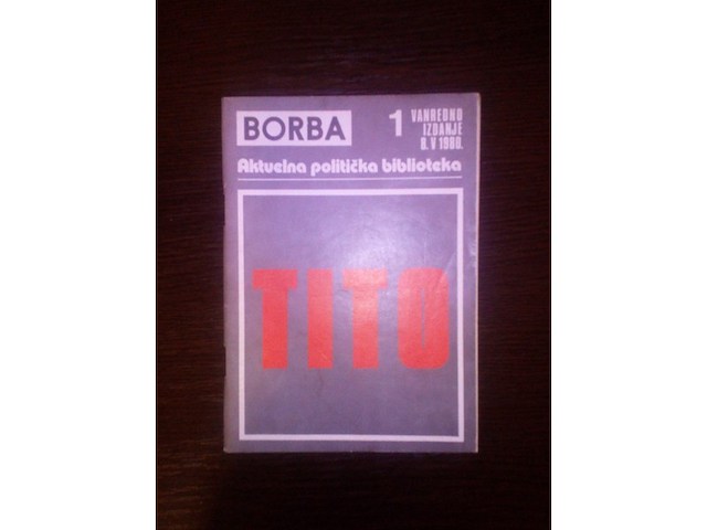 Borba TITO, 1 vanredno izdanje