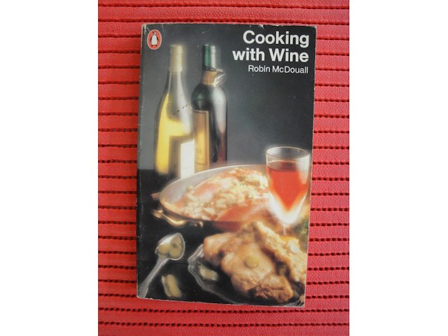 Cooking with wine (Kuvanje sa vinom)