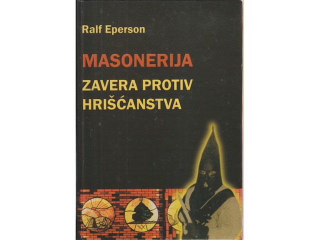 MASONERIJA ZAVERA PROTIV HRIŠĆANSTVA