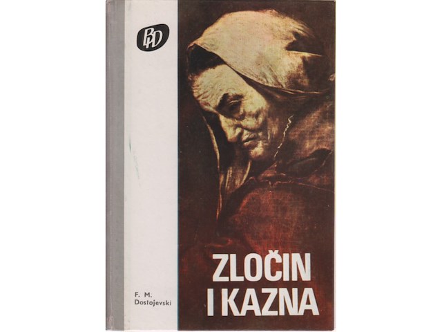 Dostojevski / ZLOČIN I KAZNA - odličnO