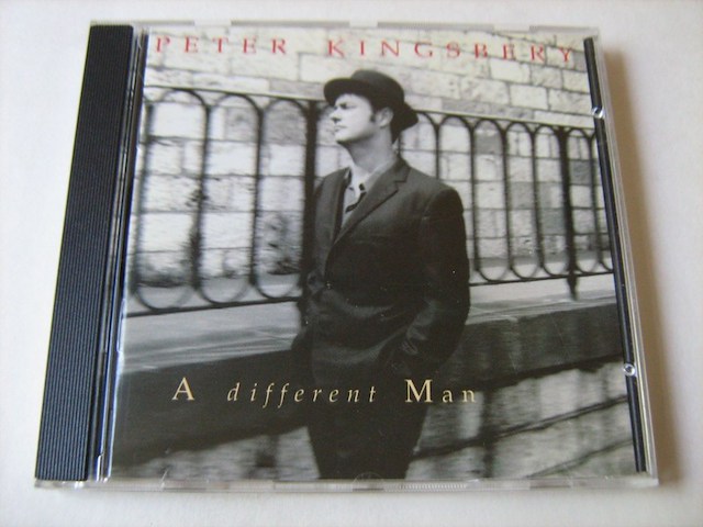 Peter Kingsbery - A Different Man