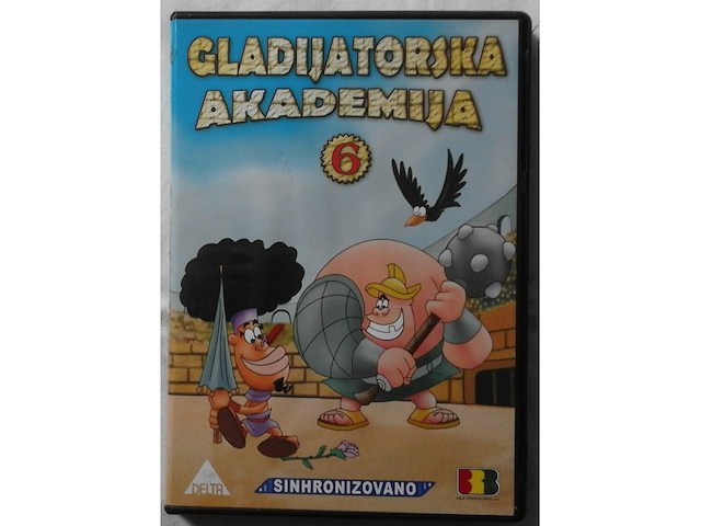 GLADIJATORSKA  AKADEMIJA  6 (Sinhronizovano_