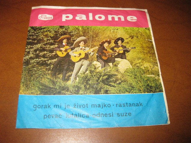 Palome - Gorak mi je život majko