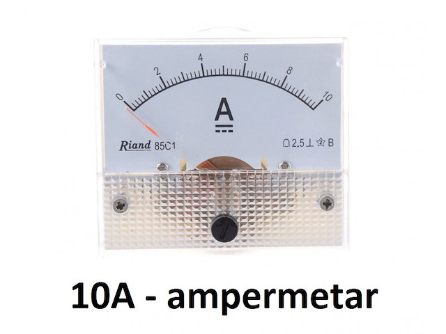 Ampermetar DC 10 A - analogni