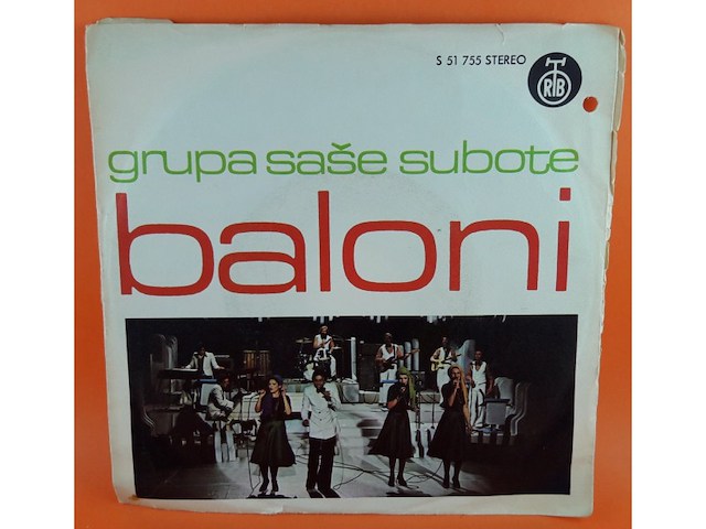 Grupa Sase Subote - Baloni, SP