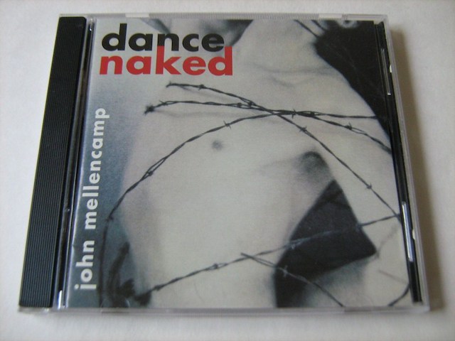 John Mellencamp - Dance Naked