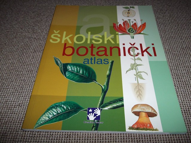 ŠKOLSKI BOTANIČKI ATLAS