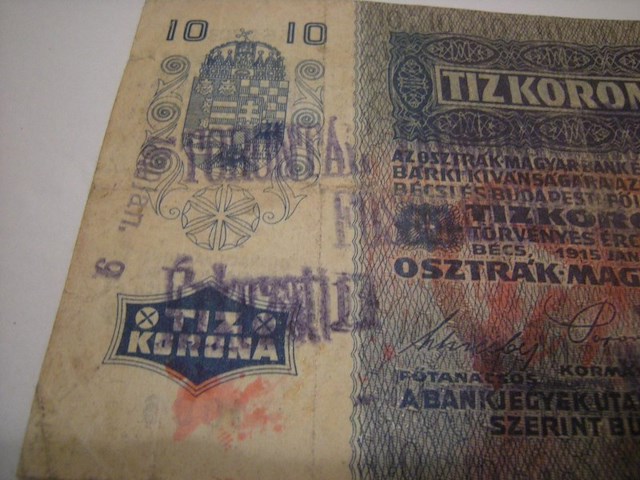 10 korona 1915 god. ( pečat iz jan. 1919 god. )