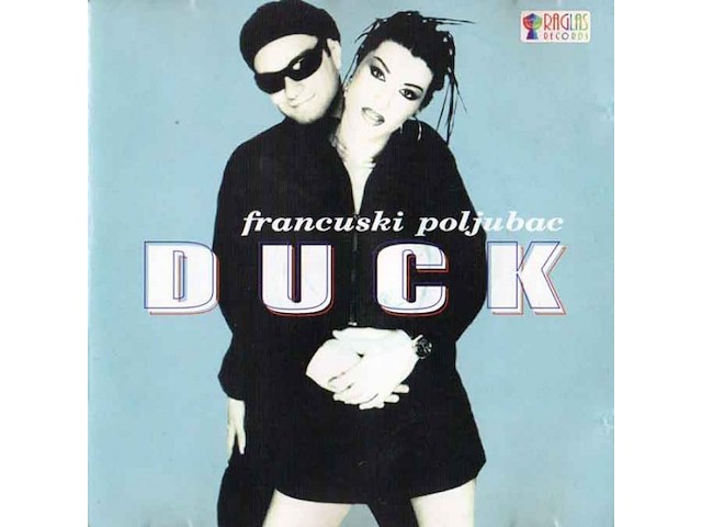 Duck - Francuski poljubac