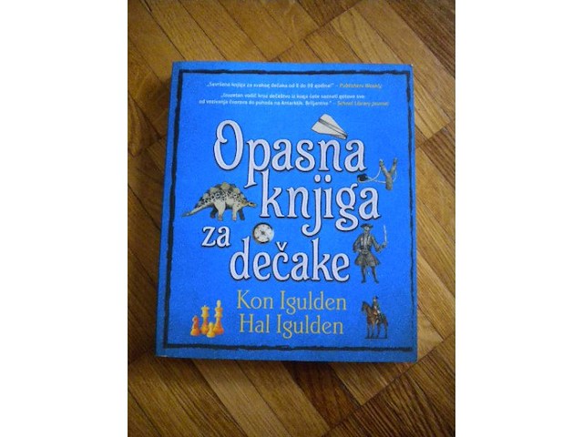 Opasna knjiga za dečake - Kon Igulden