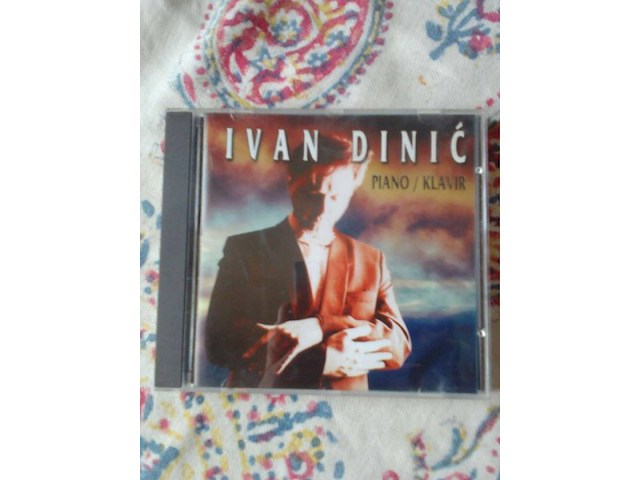 IVAN DINIC 1996 - PIANO I KLAVIR