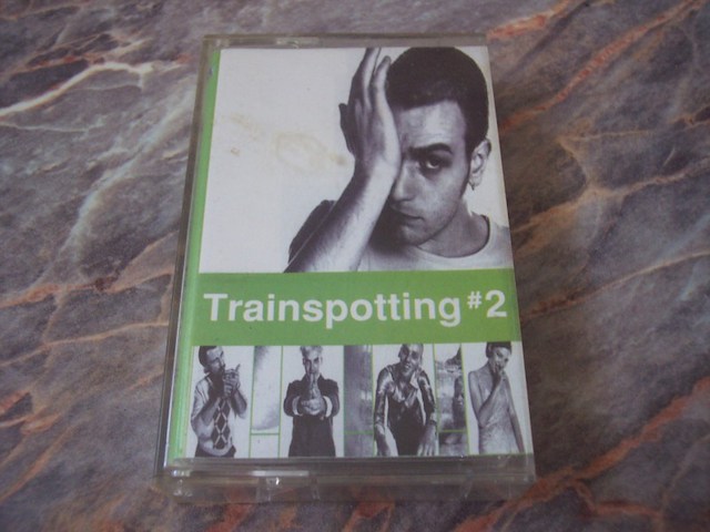 Trainspotting # 2