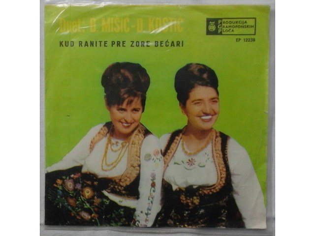 DUET MISIC-KOSTIC - Kud ranite pre zore becari