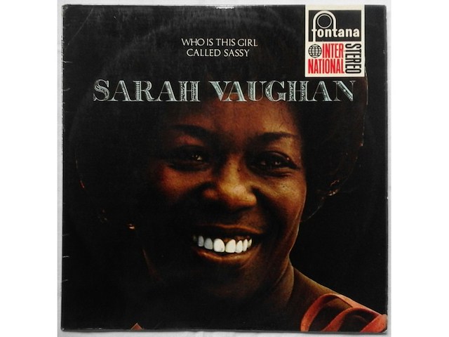 SARAH  VAUGHAN  -  Who is this girl called Sassy