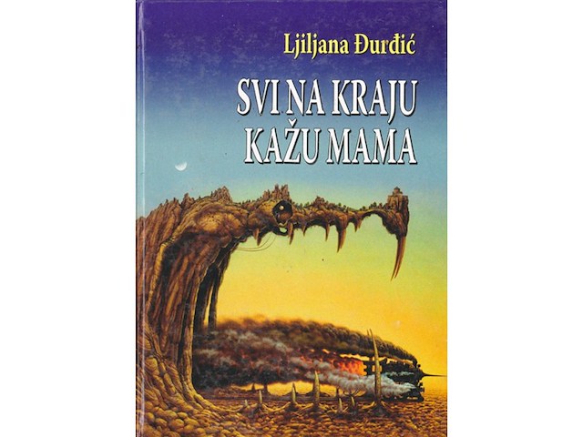 Svi na kraju kažu mama - Ljiljana Đurđić