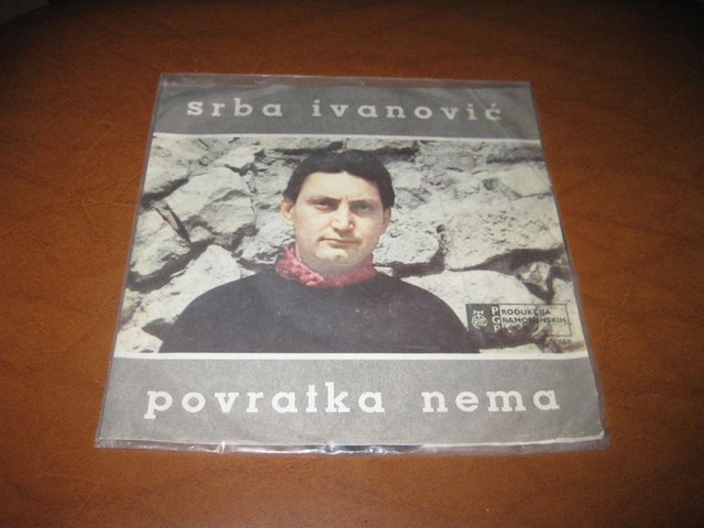 Srba Ivanović - Povratka Nema