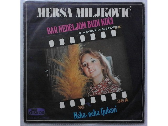 MERSA  MILJKOVIC  -  Bar  nedeljom  budi  kuci