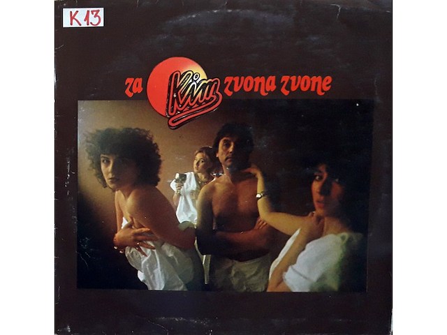 LP: KIM - ZA KIM ZVONA ZVONE