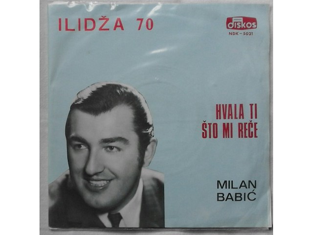 MILAN  BABIC  -  HVALA  TI  STO  MI  RECE