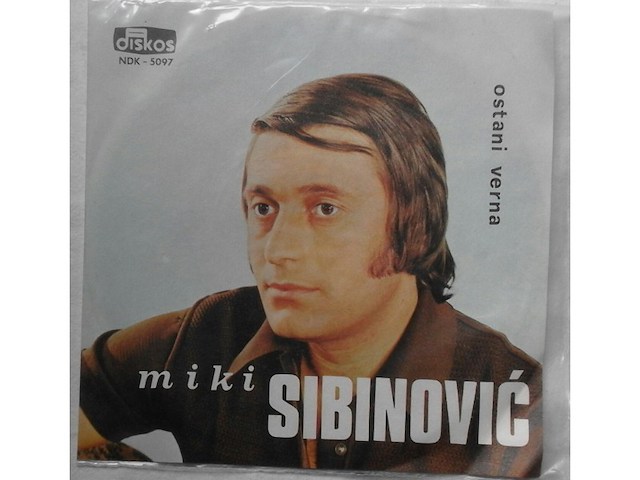 MIKI  SIBINOVIC  -  OSTANI  VERNA