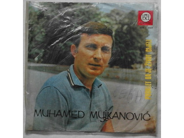 MUHAMED  MUJKANOVIC - TI SI JEDINA UTJEHA