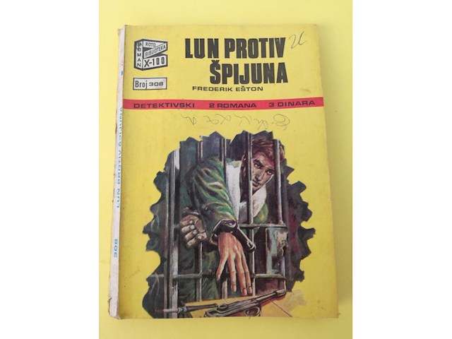 ROTO BIBLIOTEKA X-100 BROJ 308 - LUN PROTIV ŠPIJUNA